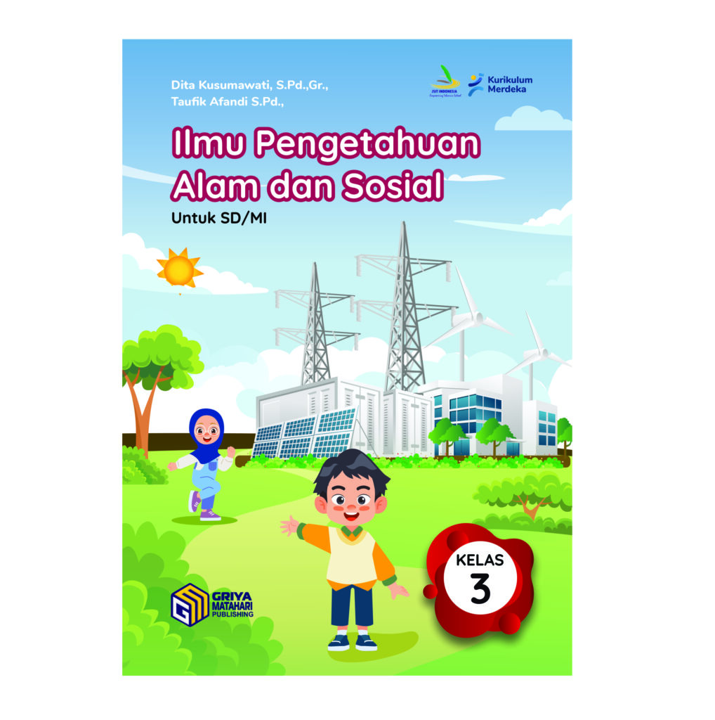 Ilmu Pengetahuan Alam dan Sosial Untuk SD/MI Kelas 3 – Griya Matahari ...